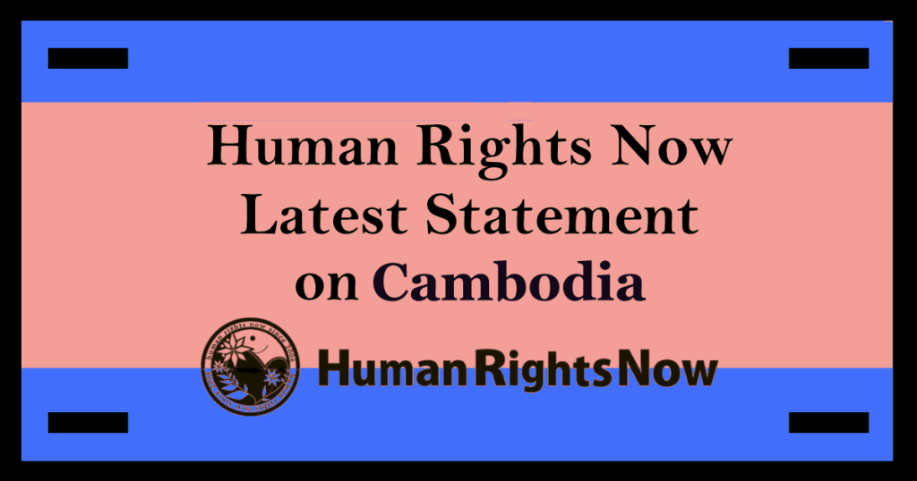 Cambodia - Human Rights Now Global Site