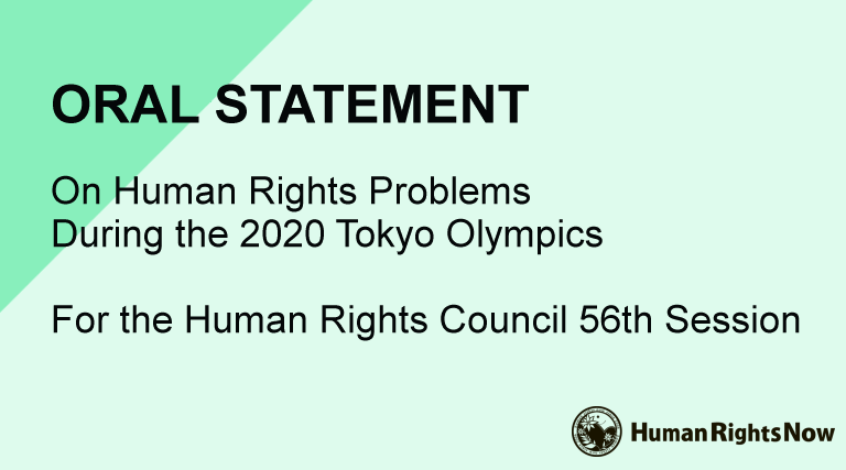 HRC56 Oral Statement on Human Rights Problems During the 2020 Tokyo ...